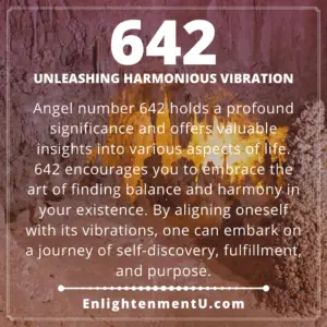 642 Angel Number – Unleashing Harmonious Vibration | Seeing 642 Meaning