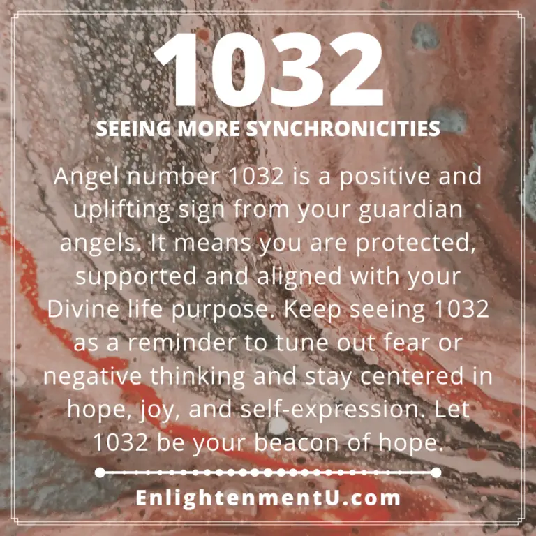 1032 Angel Number – Seeing More Synchronicities | Seeing 1032 Meaning